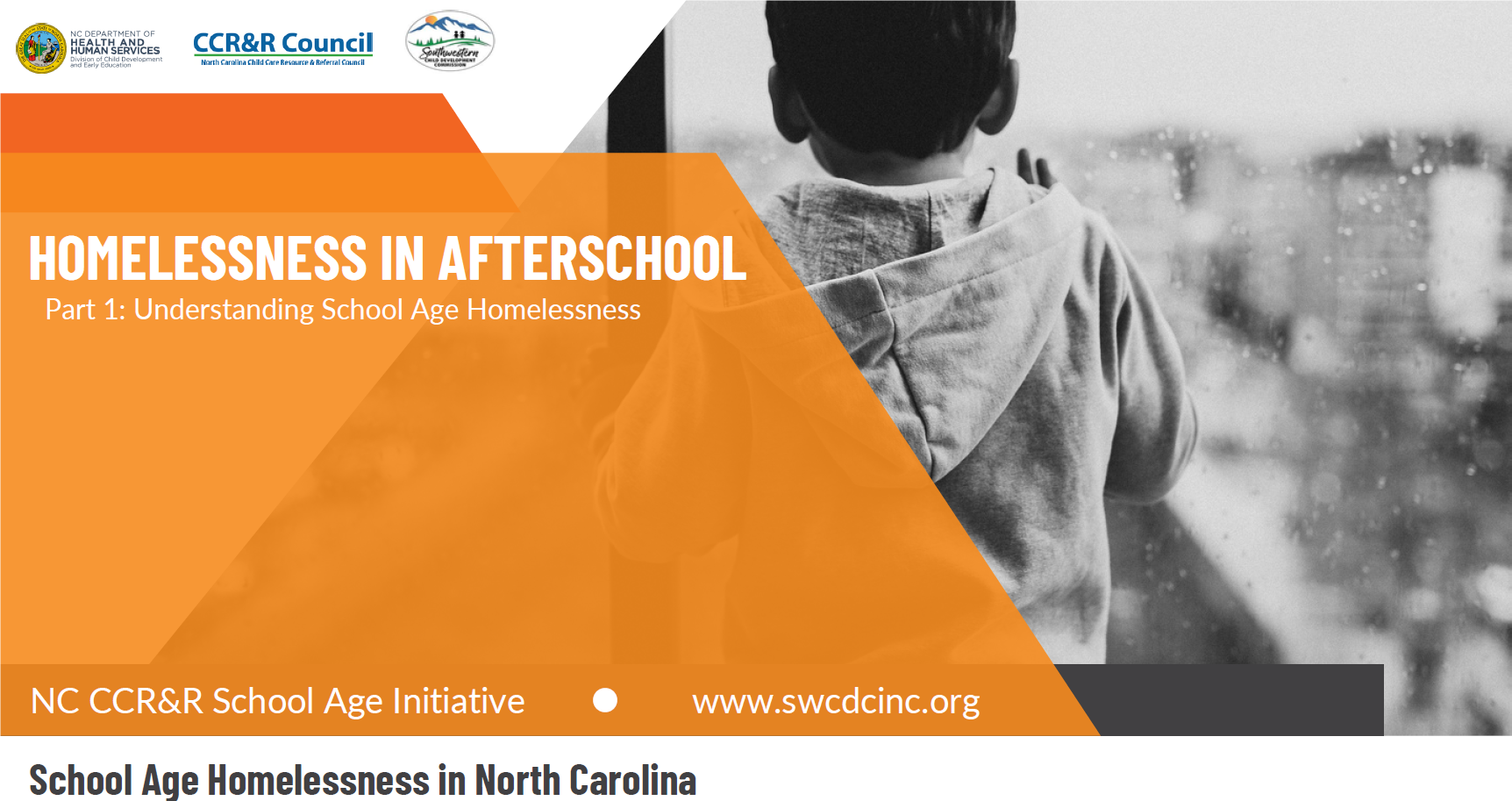 Homelessness in Afterschool Resource Guide Part 1 - CCR&R System